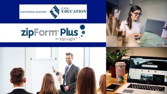 MAXIMIZE EFFICIENCY - C.A.R. ZIPFORMs TRAINING