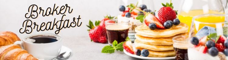 Broker Breakfast February 15th