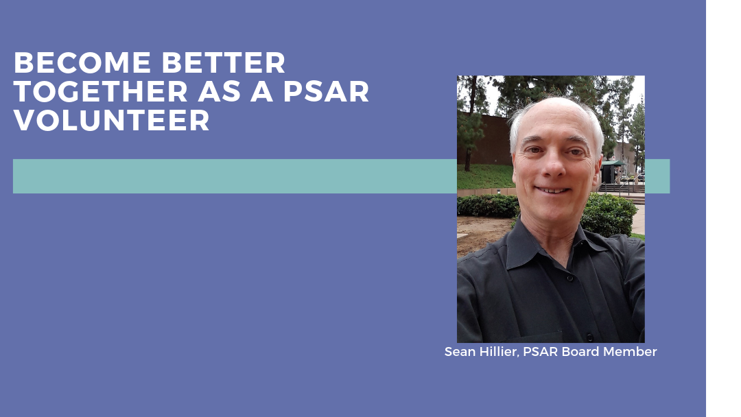 Become Better Together as a PSAR Volunteer