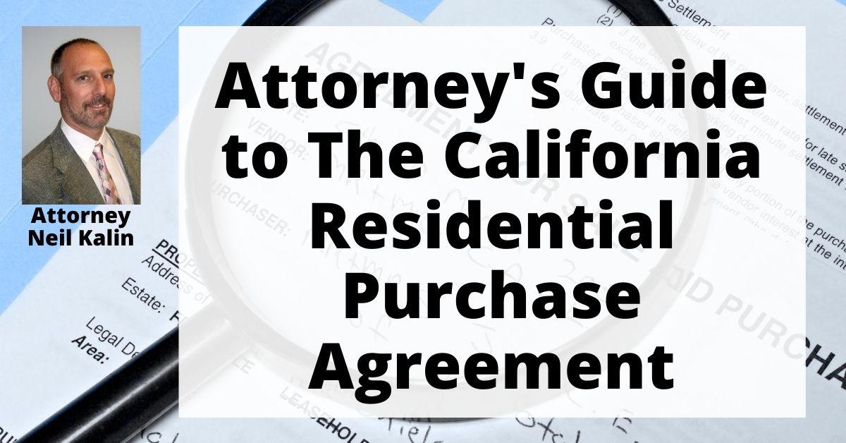 Attorney's Guide to using the California RPA